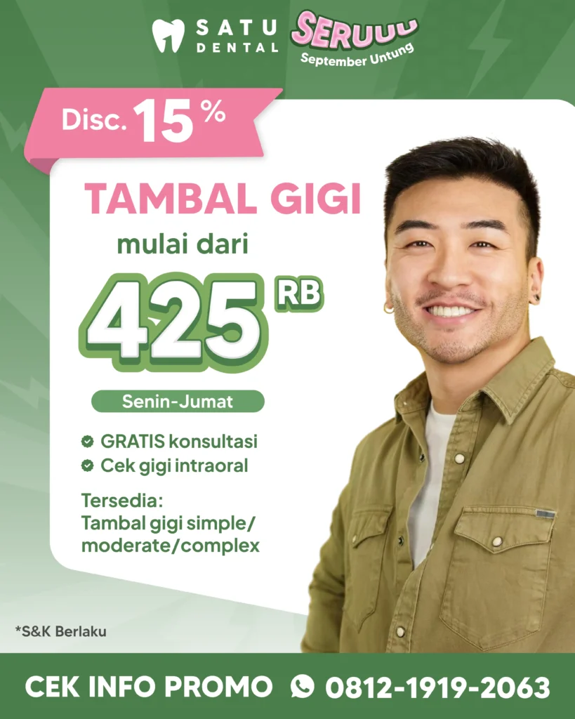 Promo Tambal Gigi 20% Semarang - Klinik Gigi SATU Dental