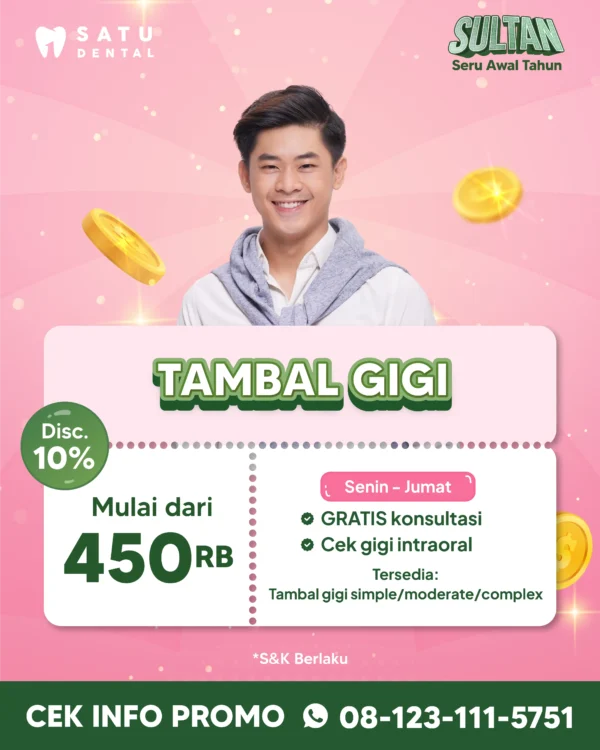 Promo Tambal Gigi – Klinik Gigi SATU Dental